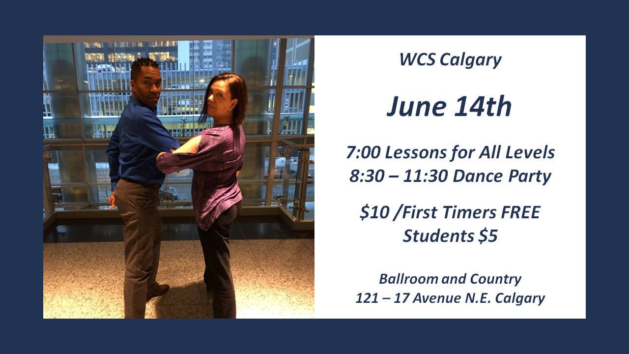 June 14th – Guest instructor Atlas & Kyla Griffith are back! | WCS Calgary
